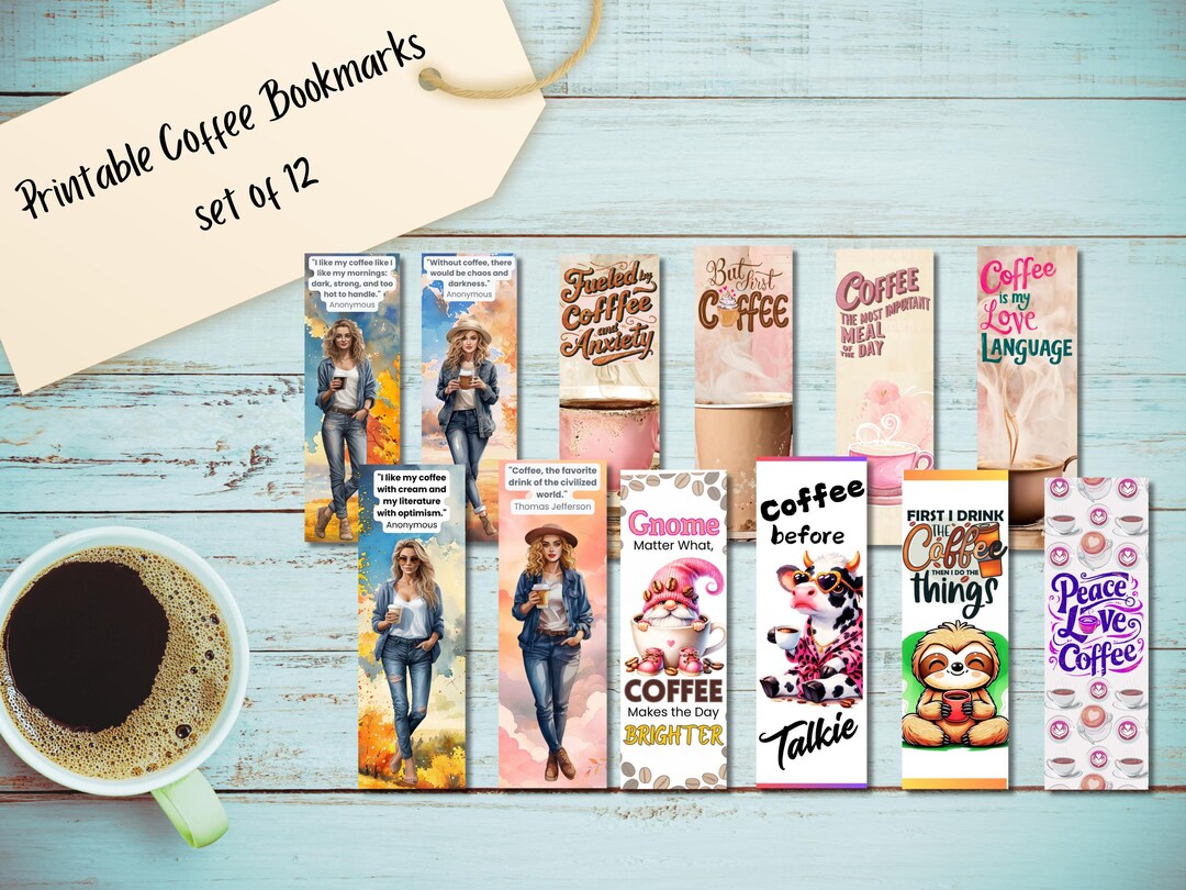 Coffee Bookmarks Printable Bundle, Coffee Quotes Instant Download ...