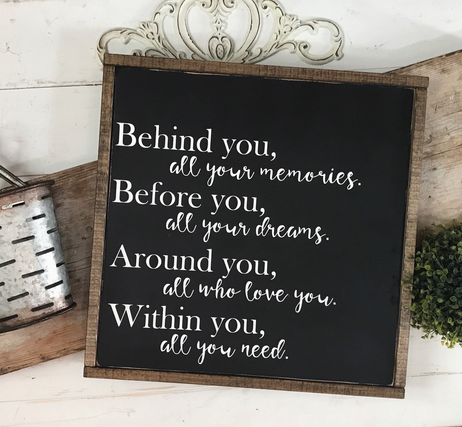 18x18 Behind You Before You Around You Within You | Etsy