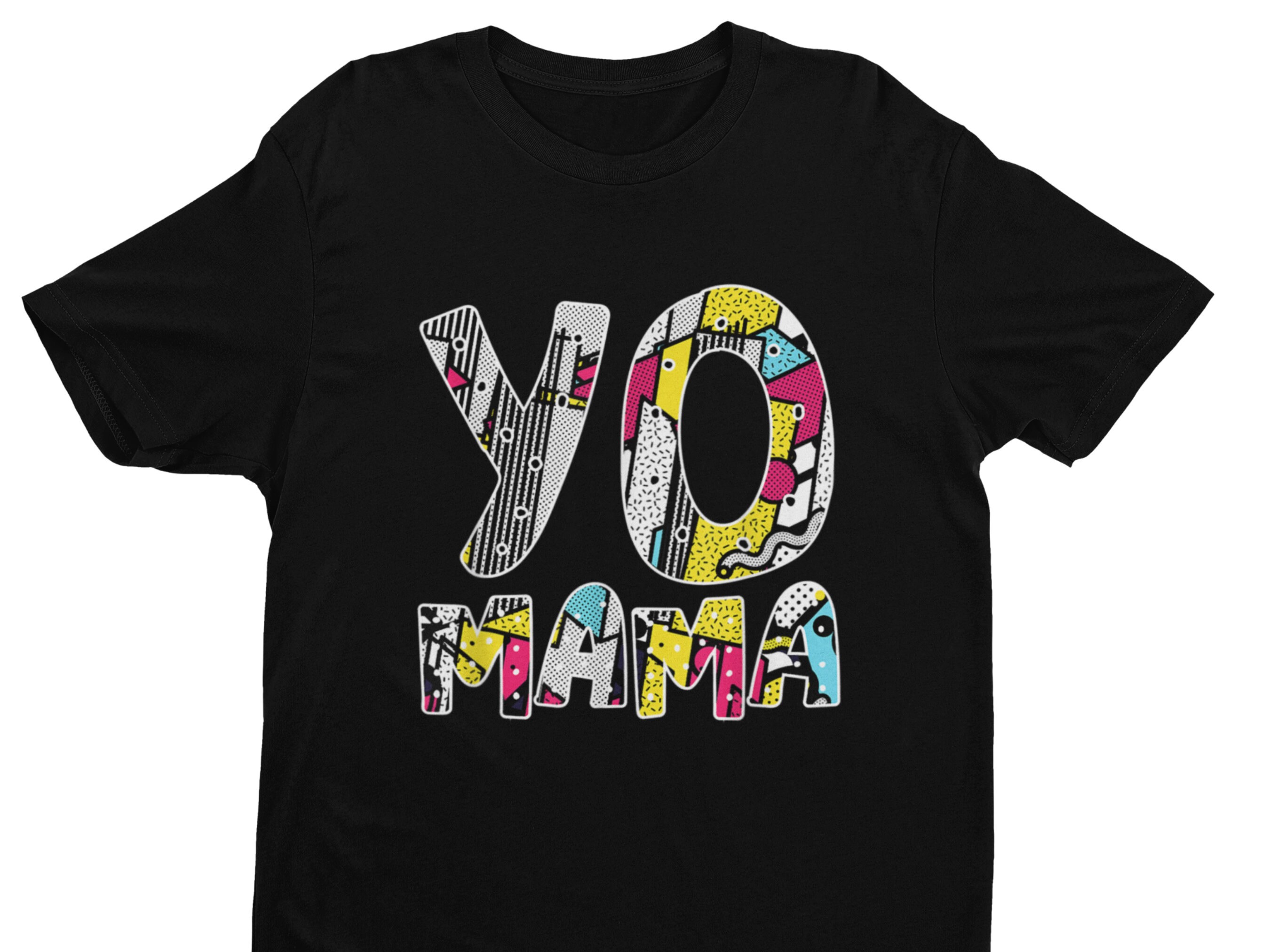 YO MAMA T-SHIRT - Etsy