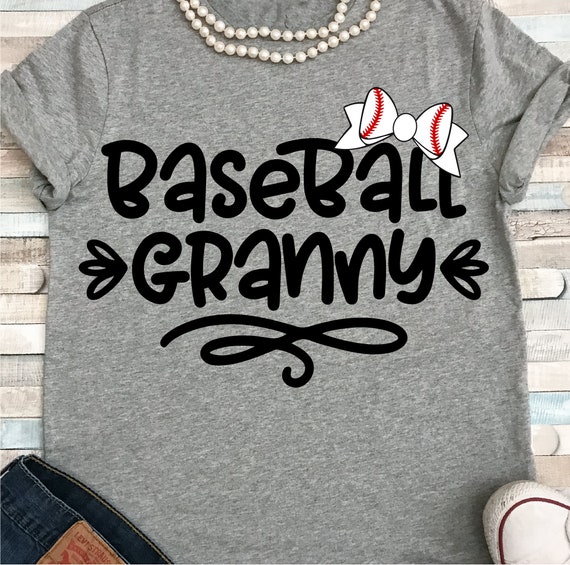 Baseball Granny Svg Baseball Svg Grandma Life Svg Nana Svg Etsy