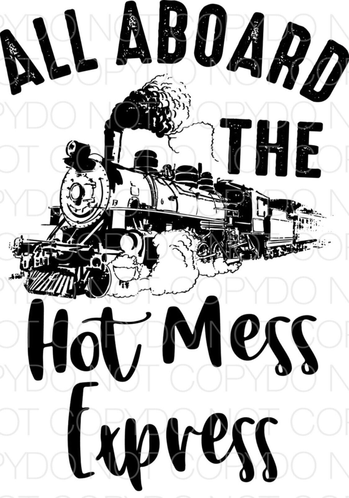 All Aboard The Hot Mess Express