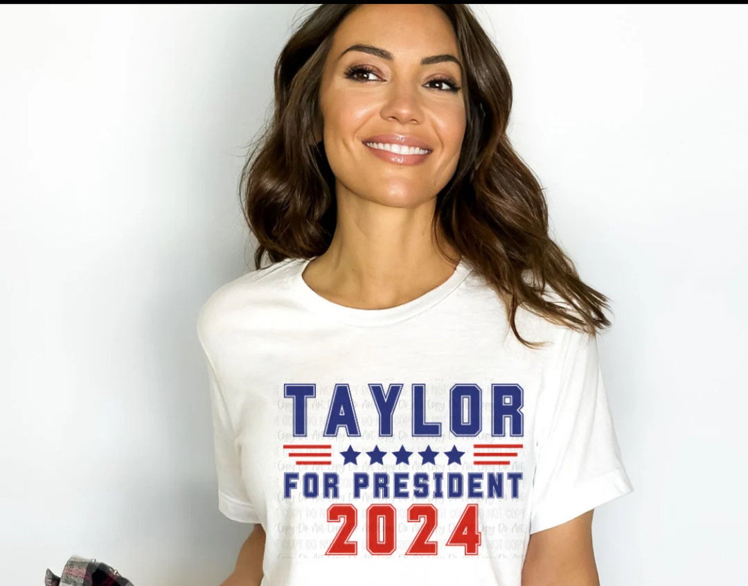 Taylor for President 2024 Available in White or Gray - Etsy
