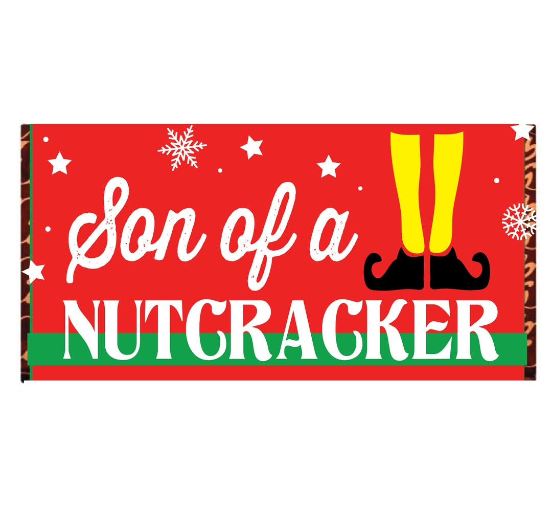 Digital Download Son of a Nutcracker Buddy the Elf Chocolate Wrapper ...