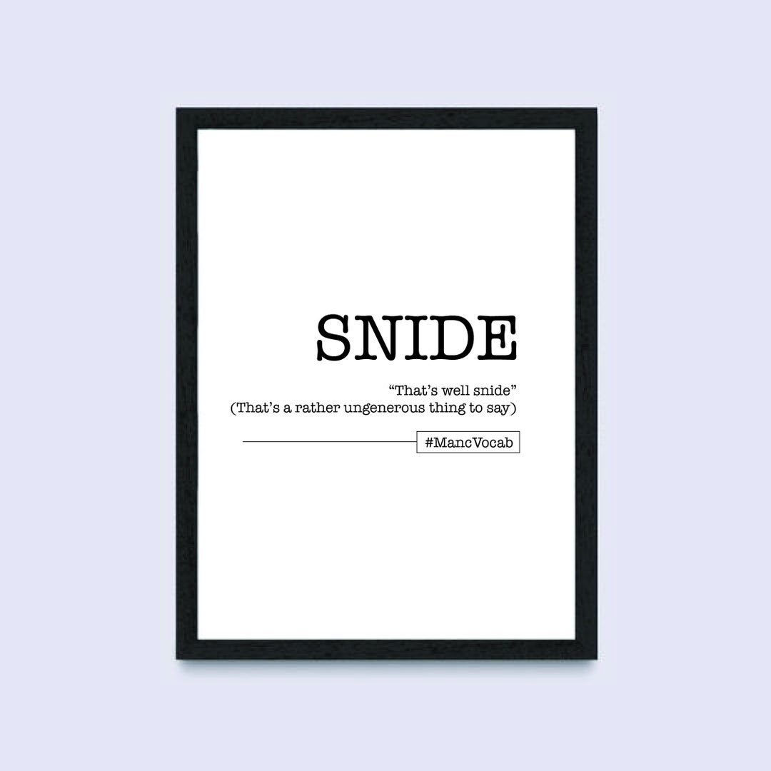 Manchester SNIDE Mancvocab Phrase Saying Quote Wall Art Prints Manc ...