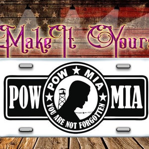 POW MIA License Plate / Prisoner of War / Missing in Action / Car Tag ...