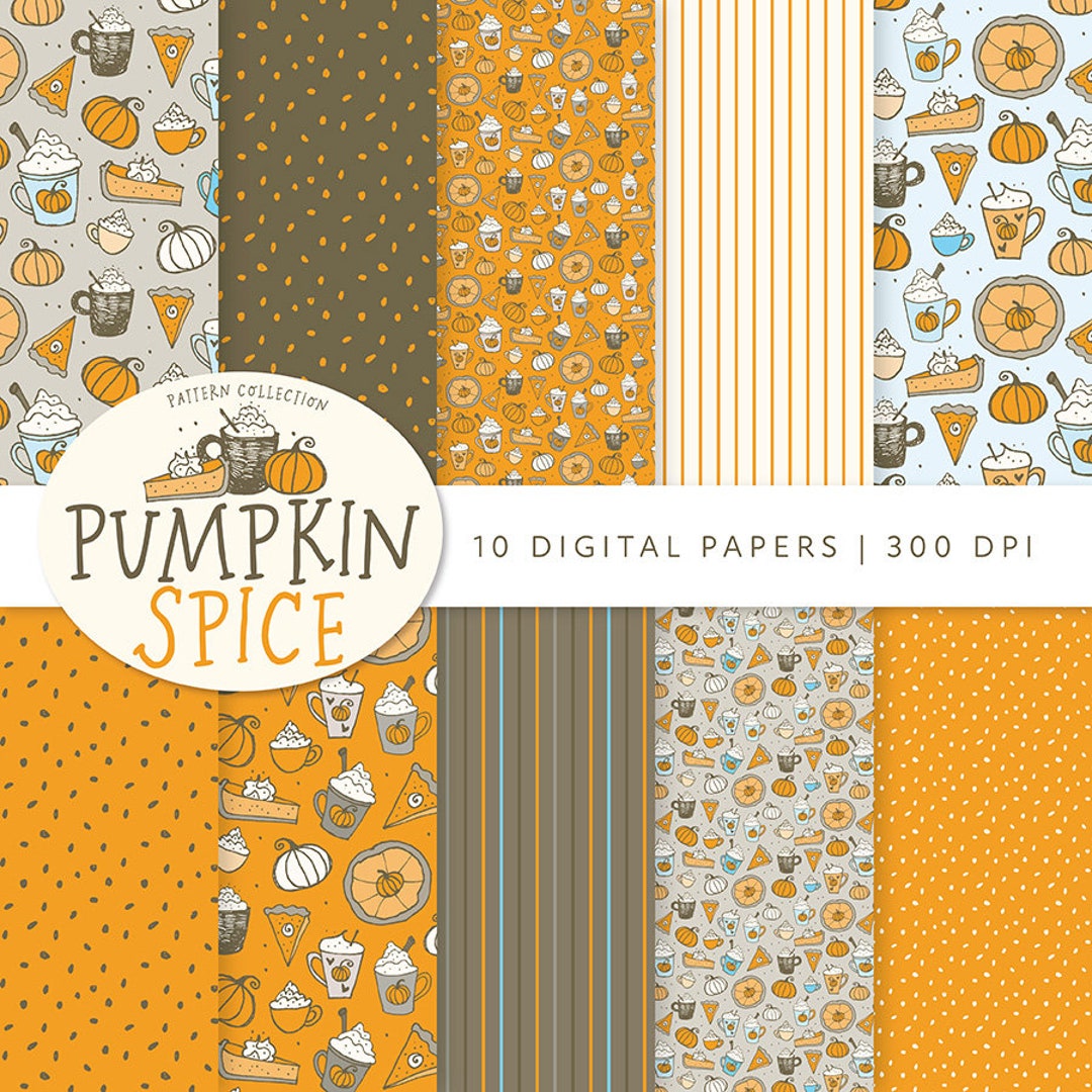 Pumpkin Spice Digital Paper Pack, Autumn Scrapbook Backgrounds (digital ...