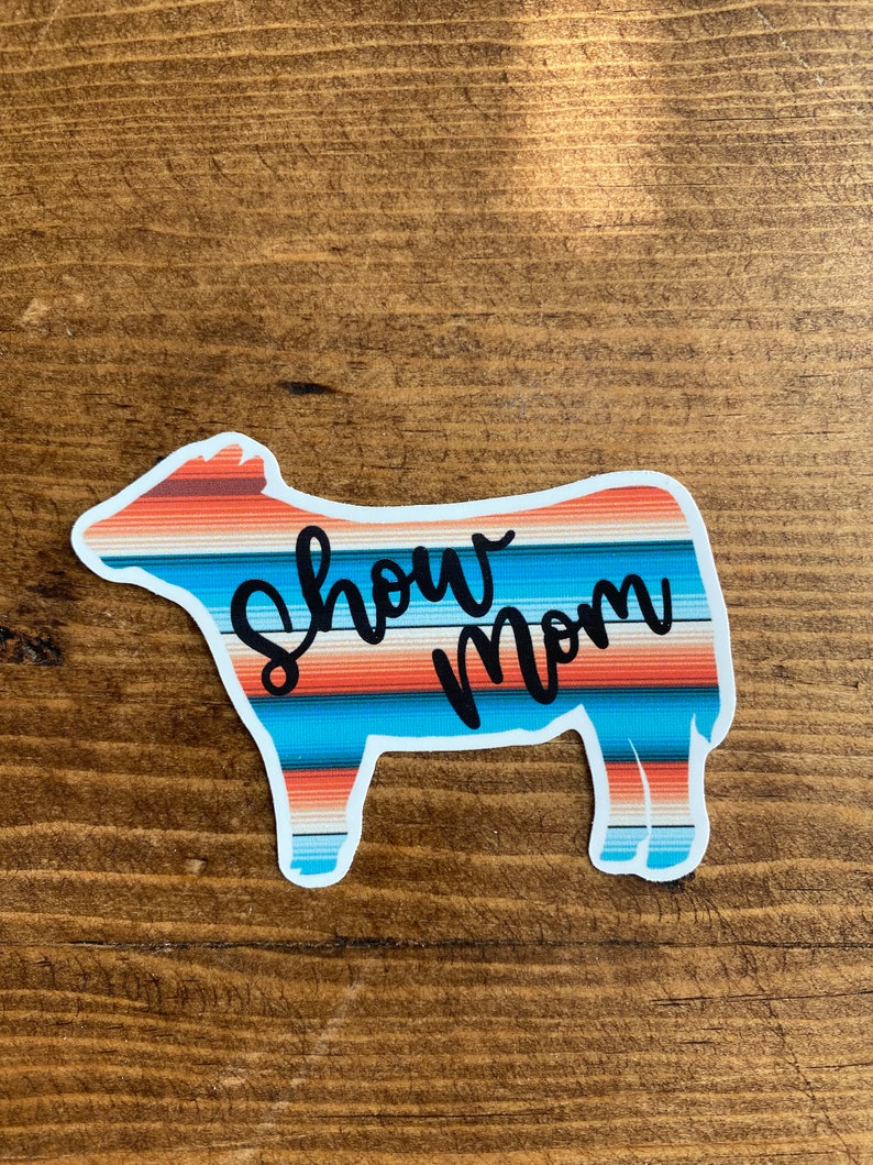 Livestock Show Mom Sticker - Etsy