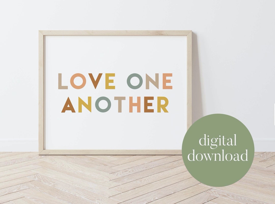 Love One Another | Classroom Decor, Boho Decor, Digital Print, Bible ...