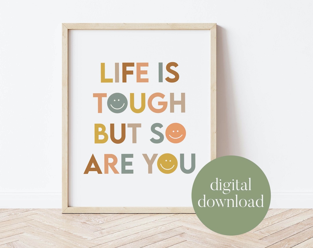 Life is Tough but so Are You | Boho Classroom Decor, Smiley Face ...