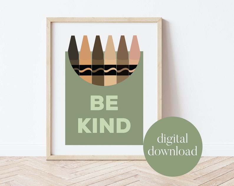 Be Kind Diversity Wall Art Classroom Decor Digital Print - Etsy