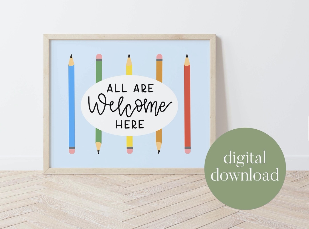 All Are Welcome Here | Classroom Decor, Welcome Sign, Motivational Wall ...