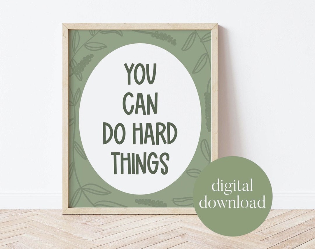 You Can Do Hard Things | Boho Classroom Decor, Be Kind, Farmhouse ...