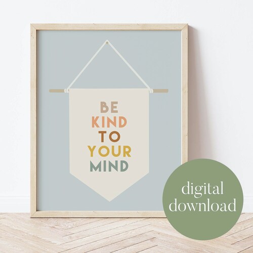 Be Kind to Your Mind Classroom Decor Mental Health Boho - Etsy