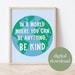 Be Kind Boho Classroom Decor, Be Kind, Motivational Wall Art, Digital ...