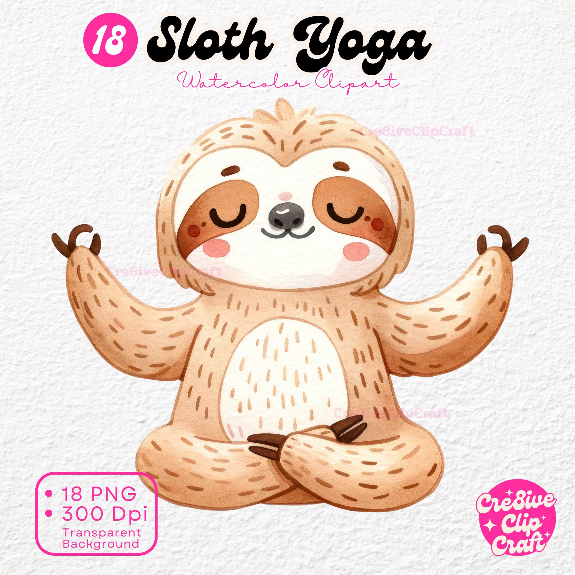Sloth Yoga Poses, Clipart Bundle, Cute Baby Sloth, Watercolor Animal ...