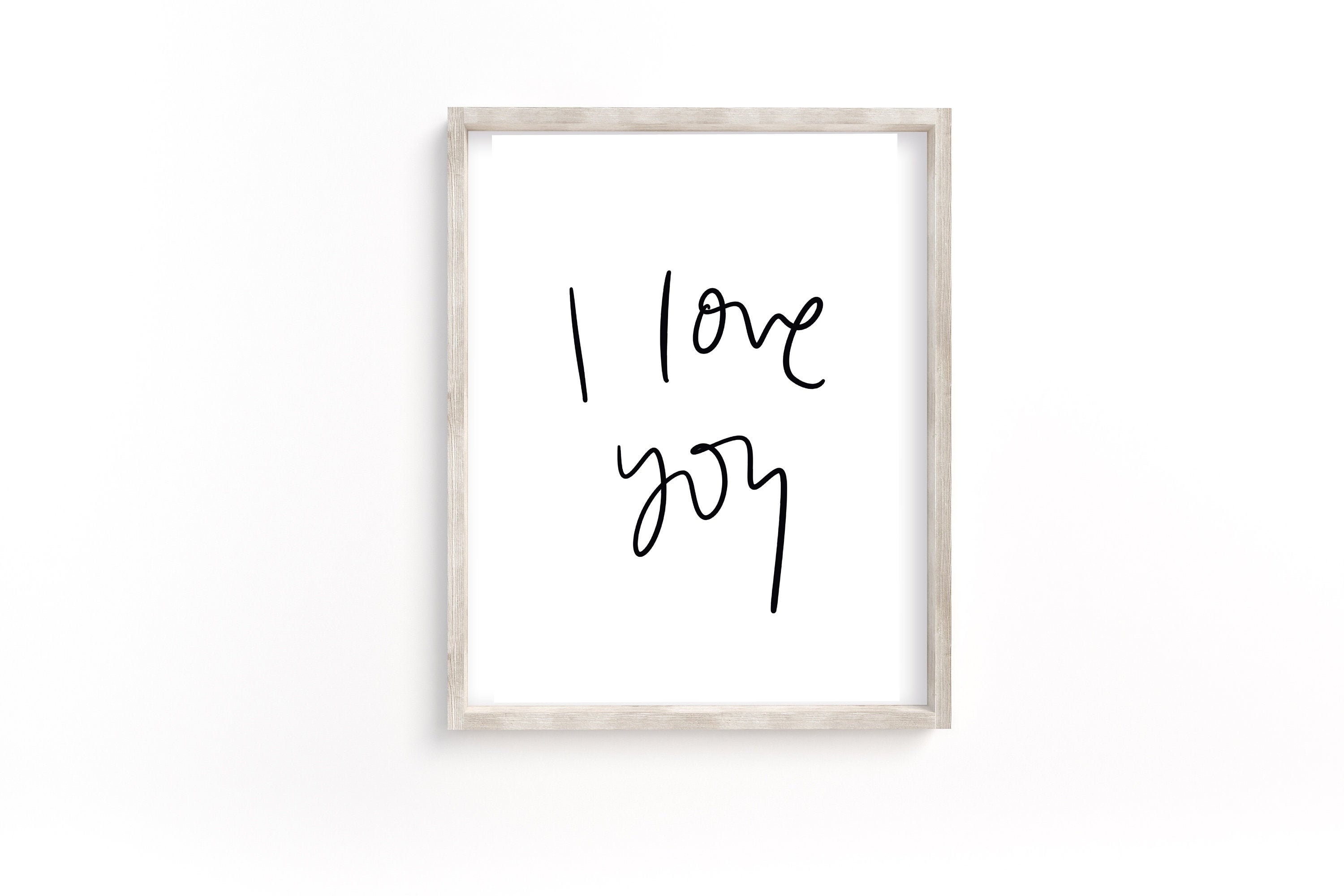 I Love You Printable Downloadable Quote. Art Wall Print, Minimal, Room ...