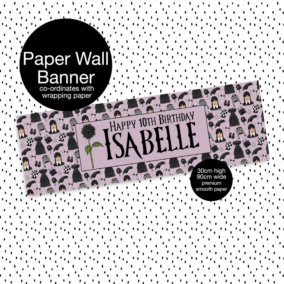 Wednesday Addams Banner, Wednesday Addams Birthday Paper, Wednesday ...