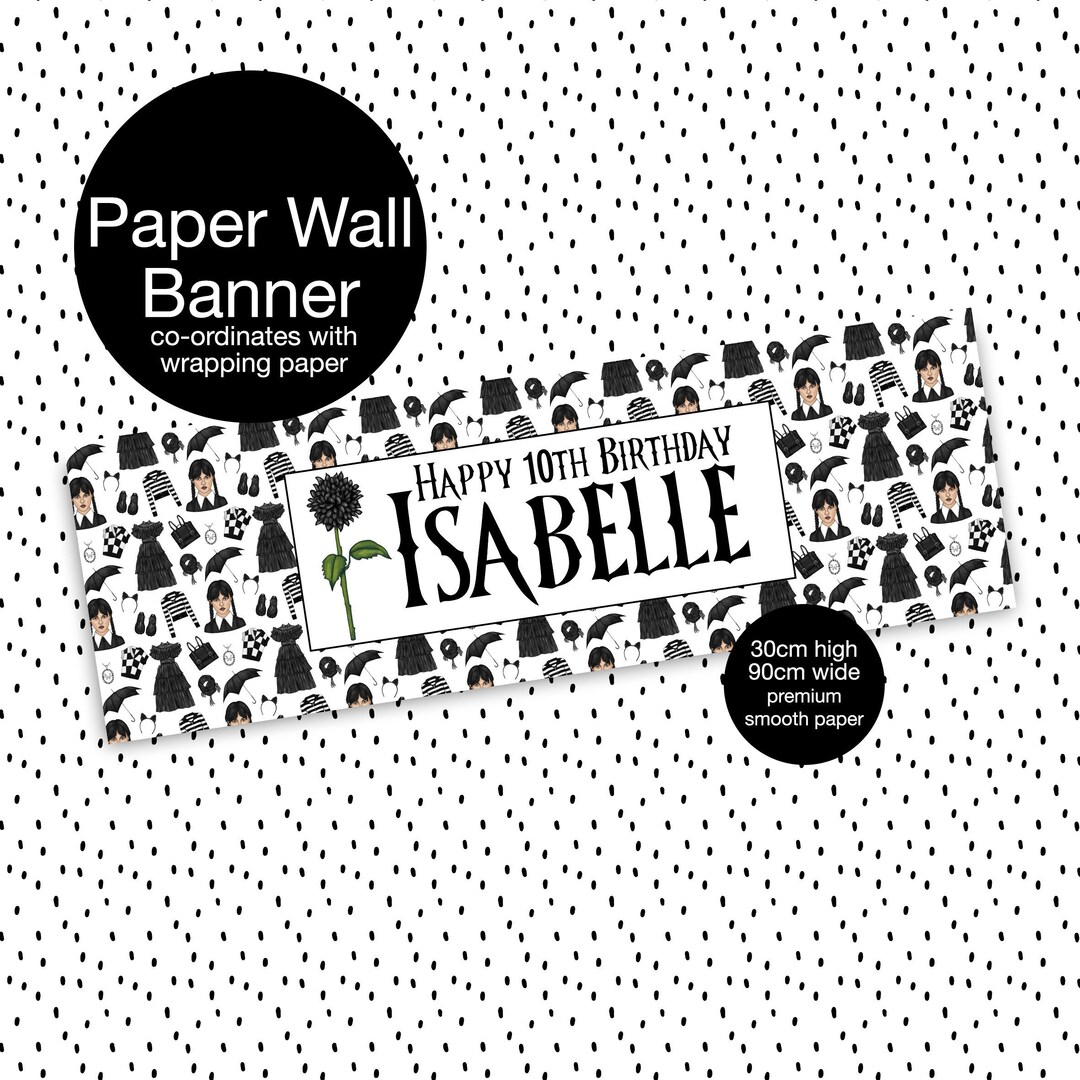 Wednesday Addams Banner, Wednesday Addams Birthday Paper, Wednesday ...