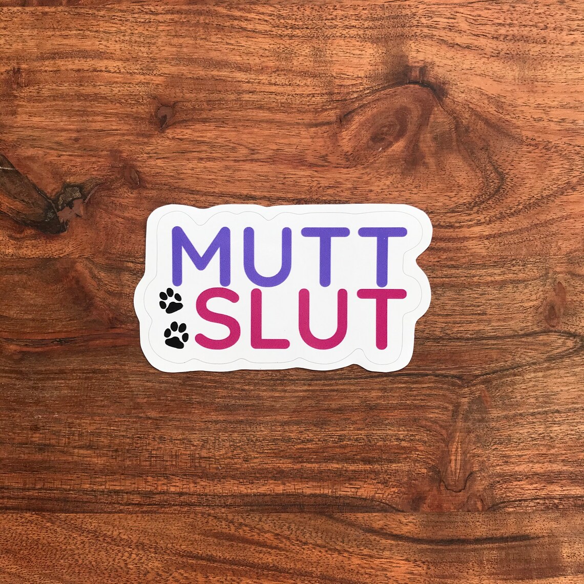 Mutt Slut Sticker Mutt Slut Decal Dog Lover Sticker Dog | Etsy
