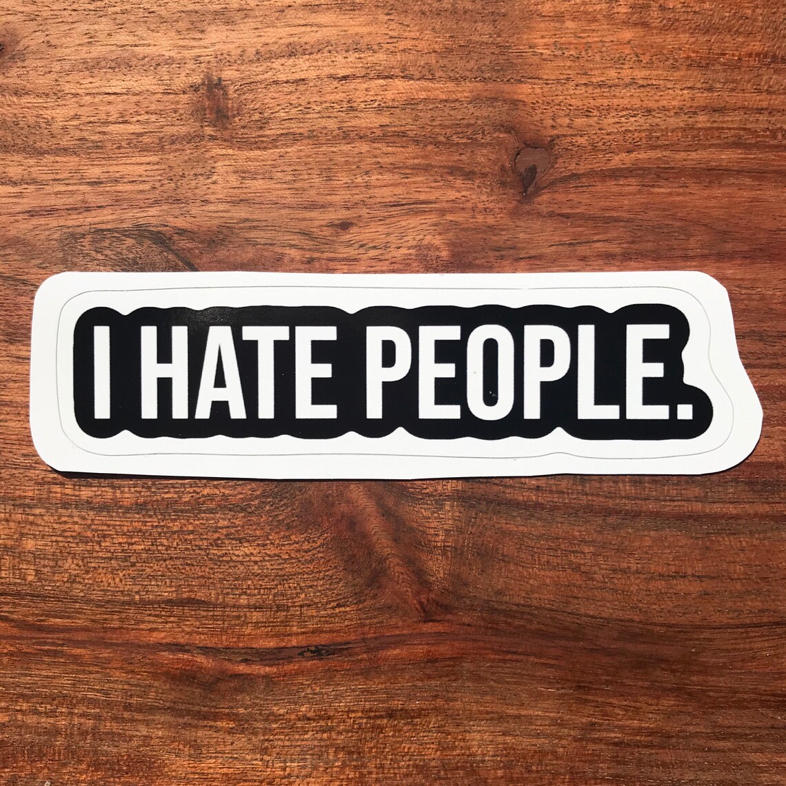 I Hate People Sticker I Hate People Decal Anti Social - Etsy