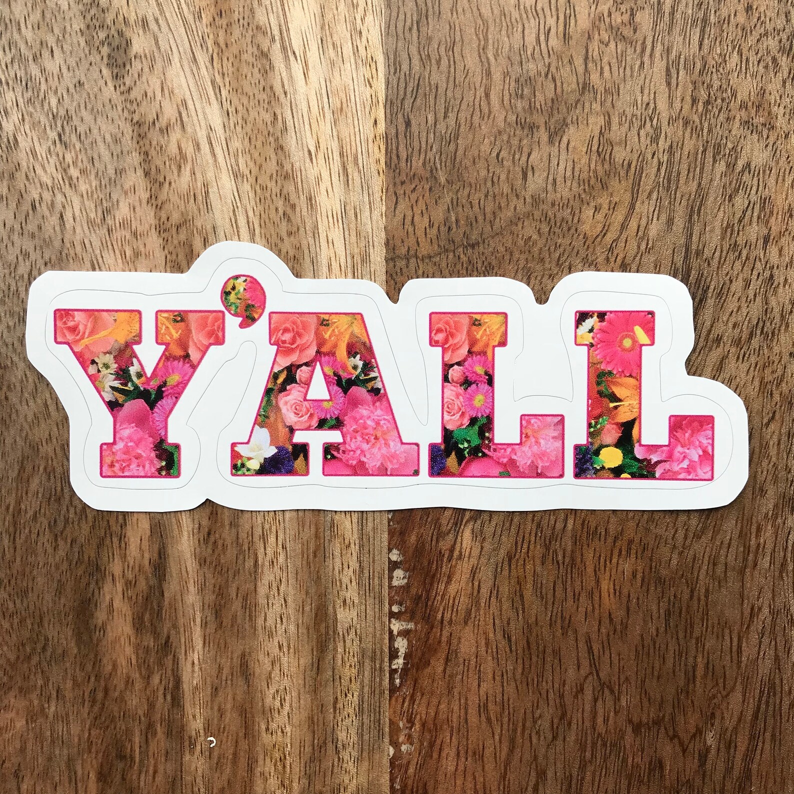 Y'all Sticker, Y'all Decal, Flower Y'all Sticker, Floral Ya'll Sticker ...