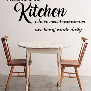 Kitchen Quote Wall Decal, Welcome to the Kitchen Sticker, Dining Room ...