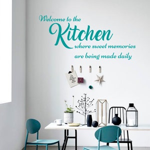 Kitchen Quote Wall Decal, Welcome to the Kitchen Sticker, Dining Room ...