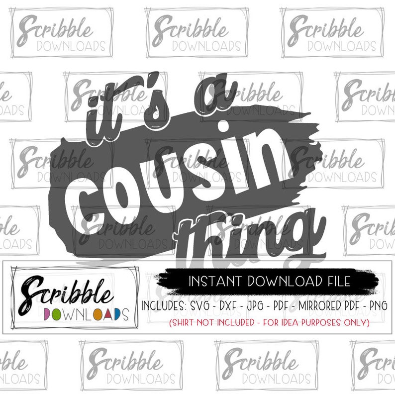 It's a Cousin Thing SVG Cousins Dxf Svg Cut File - Etsy