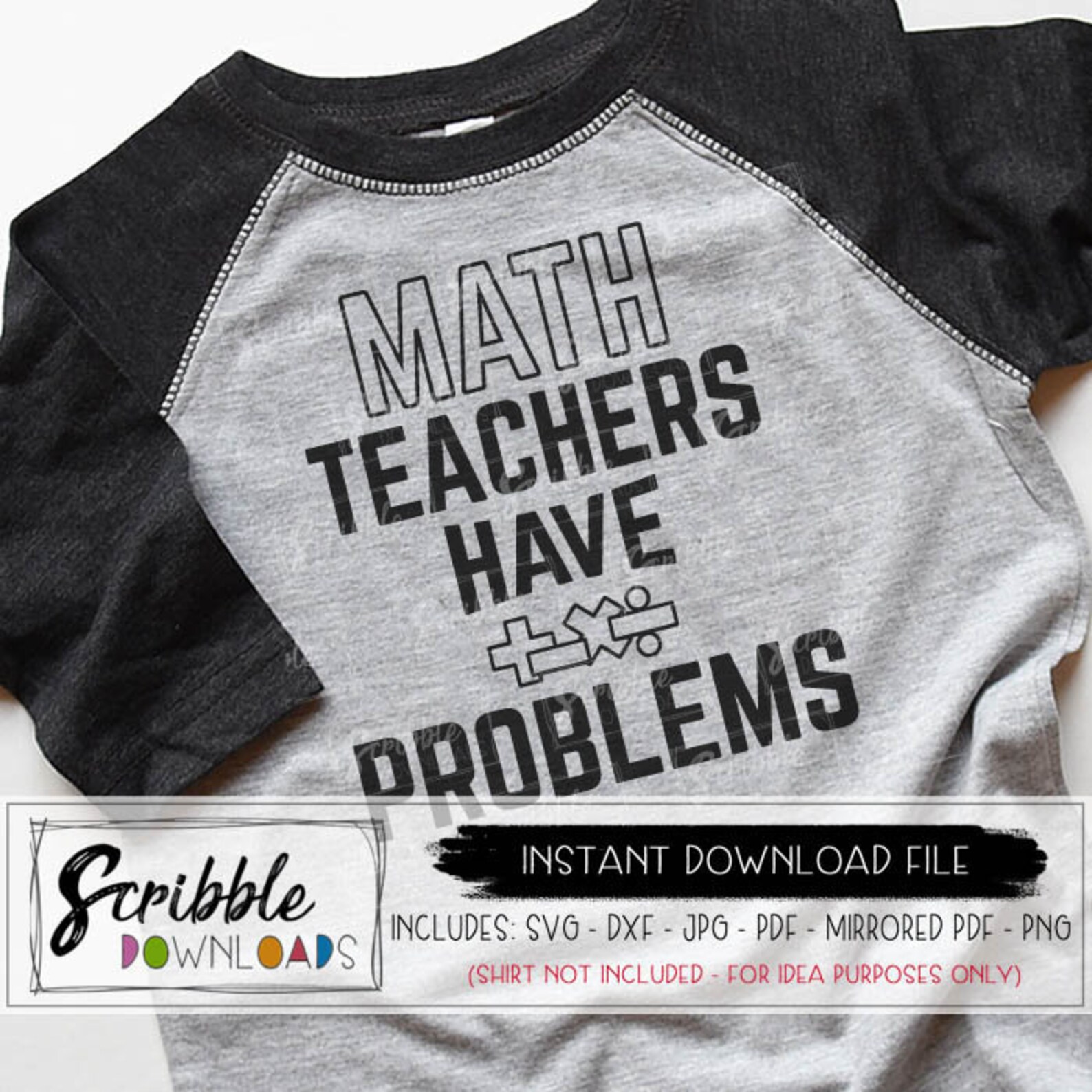 Funny Teacher Svg Math Teachers Have Problems Iron on Shirt - Etsy