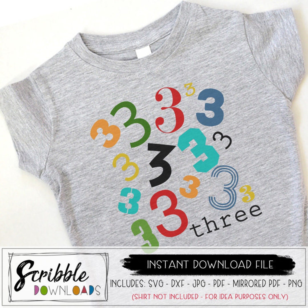3 Svg - Three Svg - Birthday 3rd Svg Third Bday - 3 Birthday Shirt ...