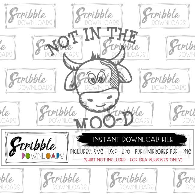 Not in the Mood Svg Cow Svg Farmhouse Animal Svg Farm Life Clipart Cow ...