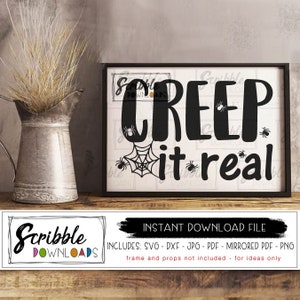 Halloween Svg Printable Wood Sign Creep It Real Popular Digital Cute ...