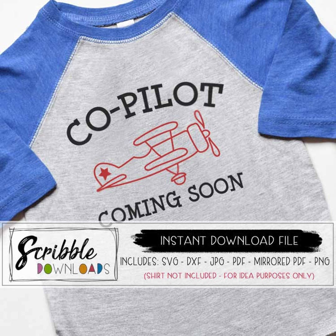 Co-pilot Svg Big Brother SVG Coming Soon Svg Pregnancy Reveal Sister ...