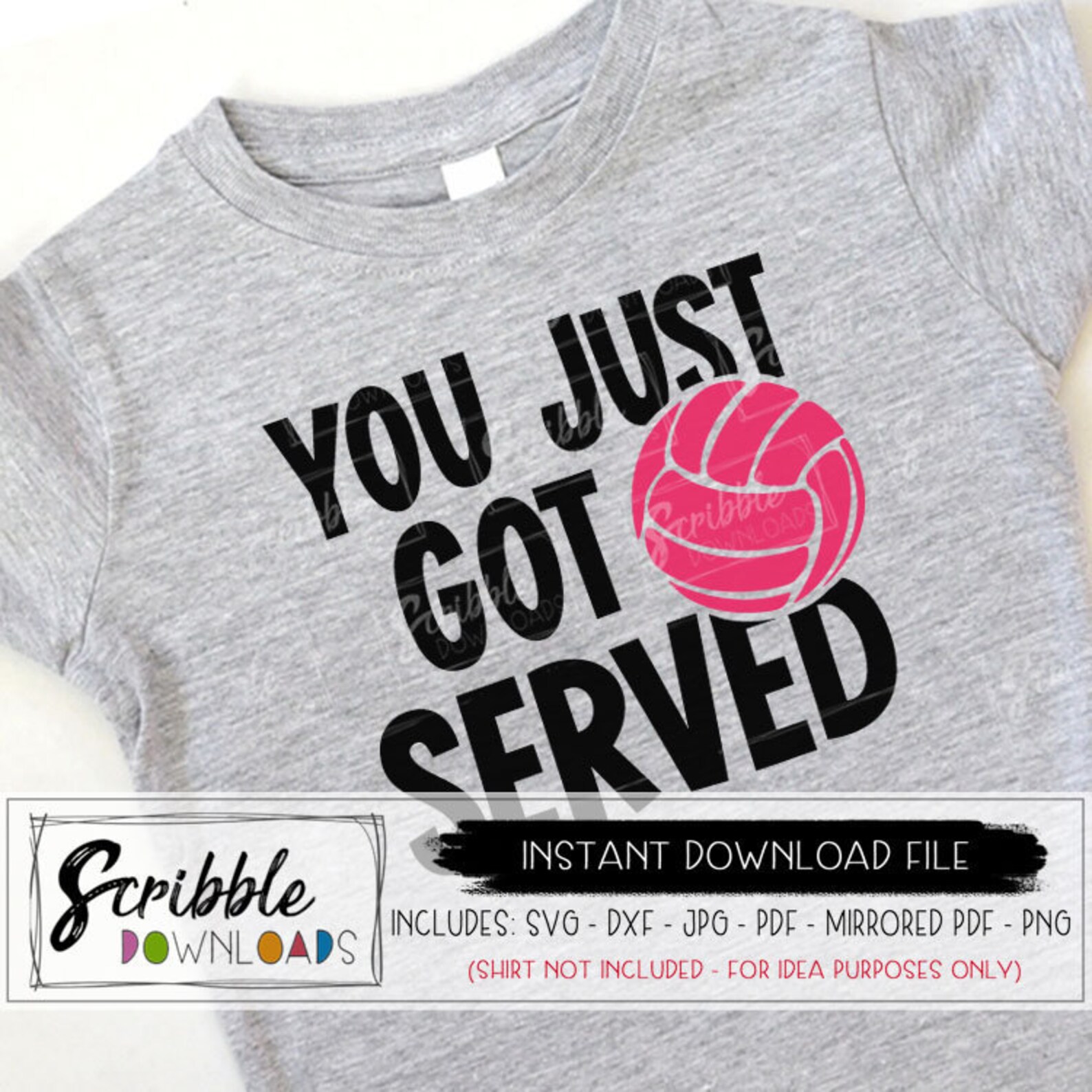 Volleyball Svg You Just Got Served SVG Instant Download Volleyball ...