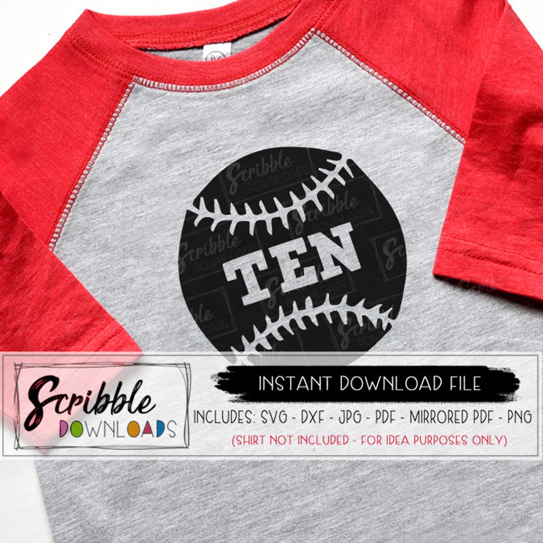 BASEBALL Svg 10 Ten 10th Tenth Birthday Vinyl Cut File Birthday Svg ...