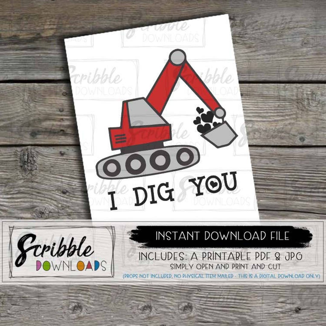Printable Valentines Tractor Theme Vday Card - I Dig You - Last Minute ...