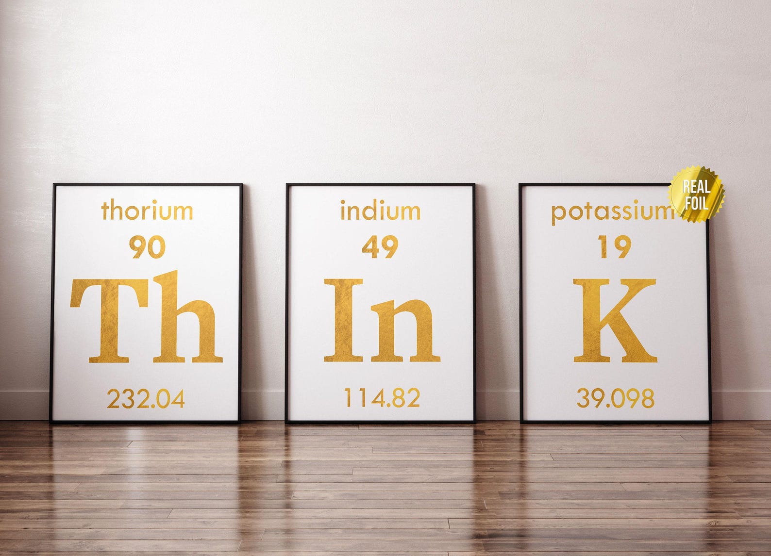 Periodic Table Think Sign Foil Print Set of 3 - Periodic Table of ...