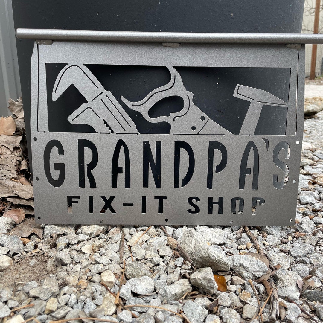 Metal Grandpa's Fix-it Shop Toolbox Mancave Sign Plasma Cut Sign Art ...