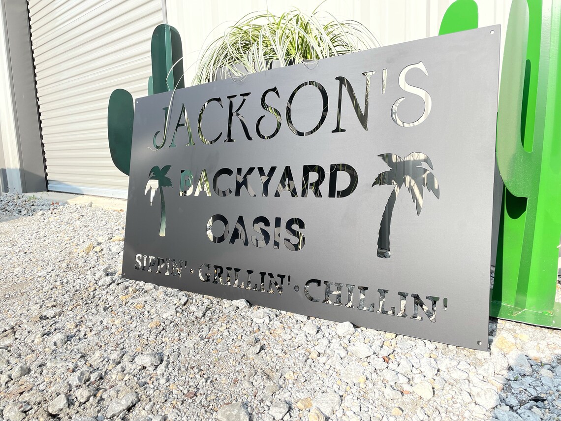Metal Backyard Oasis Sign Sipping Grillin Chillin Palm Tree | Etsy