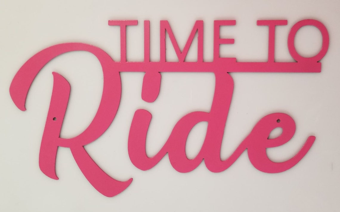 Metal Time to Ride Sign Plasma Art - Etsy