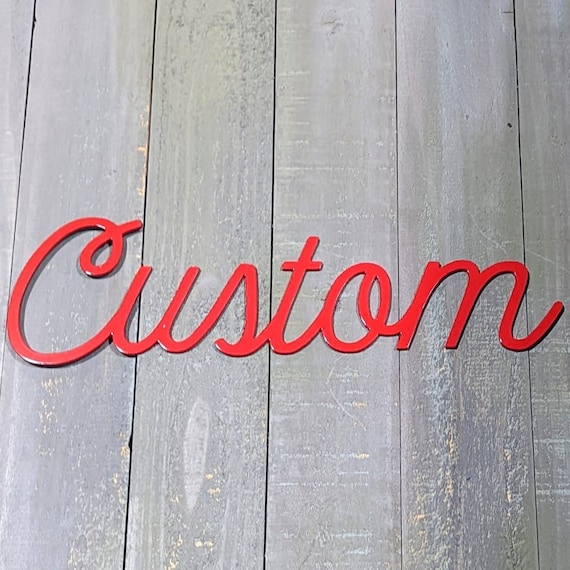 Metal Custom Word Cursive Plasma Cut Sign Art Indoor or | Etsy