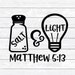 Salt and Light, Matthew 5:13, Christian Svg, Bible Verse, Scripture Svg ...