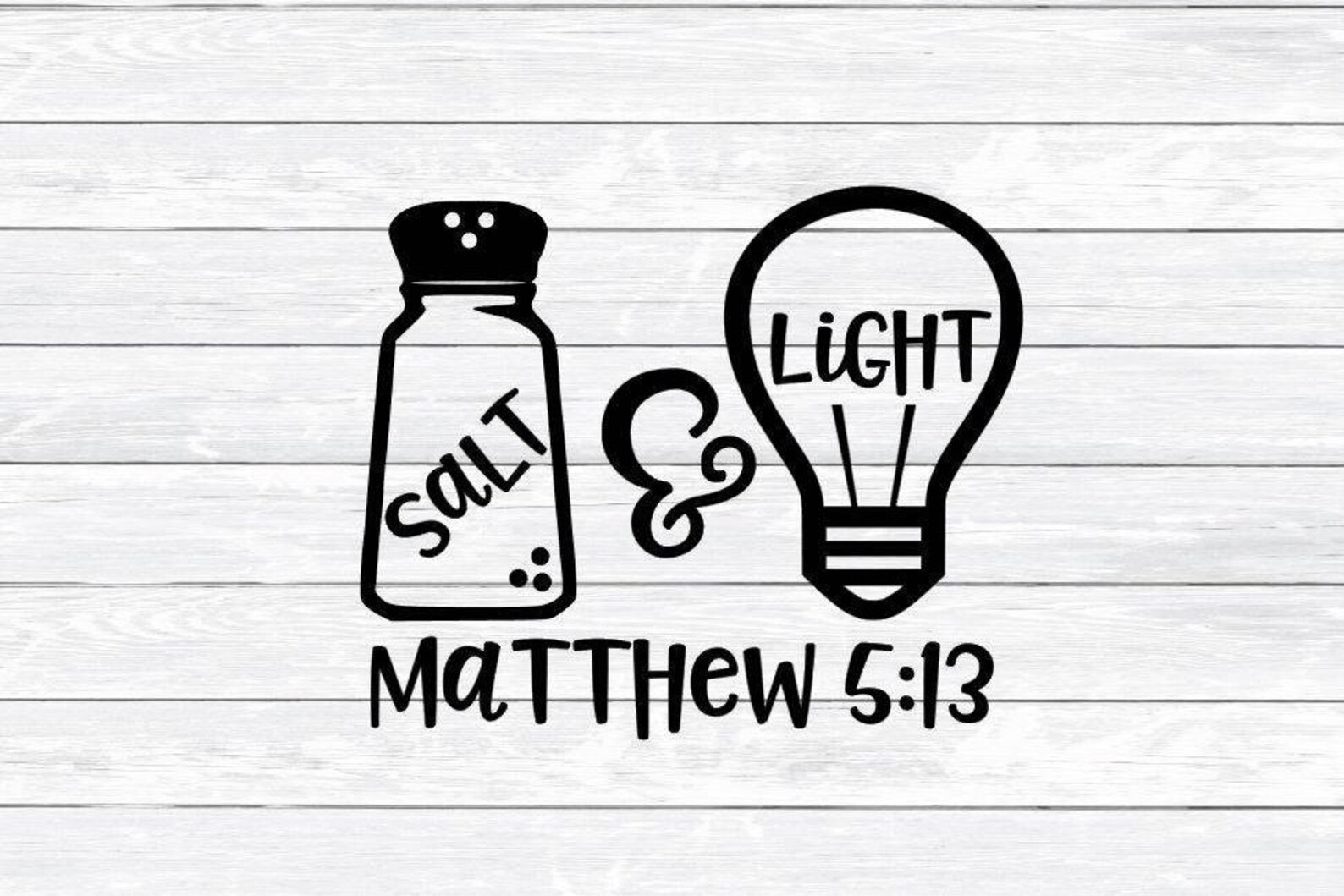 Salt and Light Matthew 5:13 Christian Svg Bible Verse - Etsy