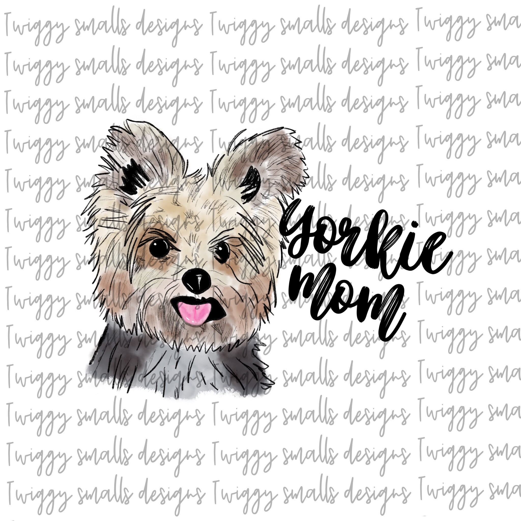 Yorkie Mom PNG Sublimation Graphics Sublimation Design | Etsy