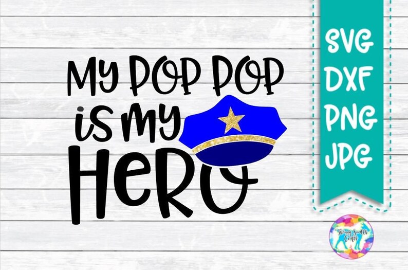 Police Svg Cop Svg My Pop Pop is My Hero Police Grand - Etsy