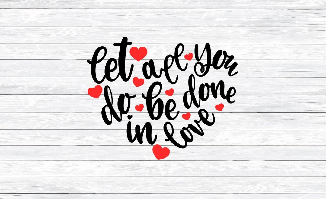 Love Svg, Heart Svg, Word Art, Bible Verse Svg, Christian Quote Svg ...