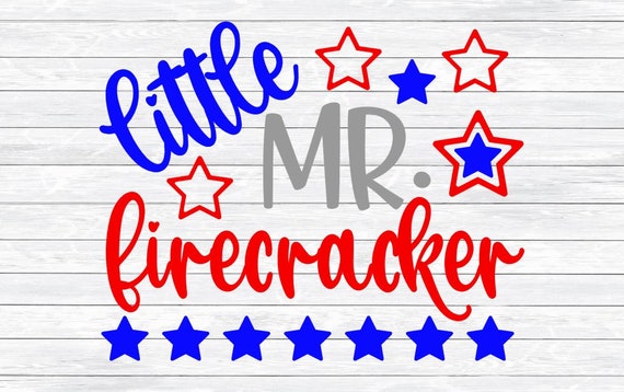 4th of July Svg Fourth of July Little Mister Firecracker | Etsy