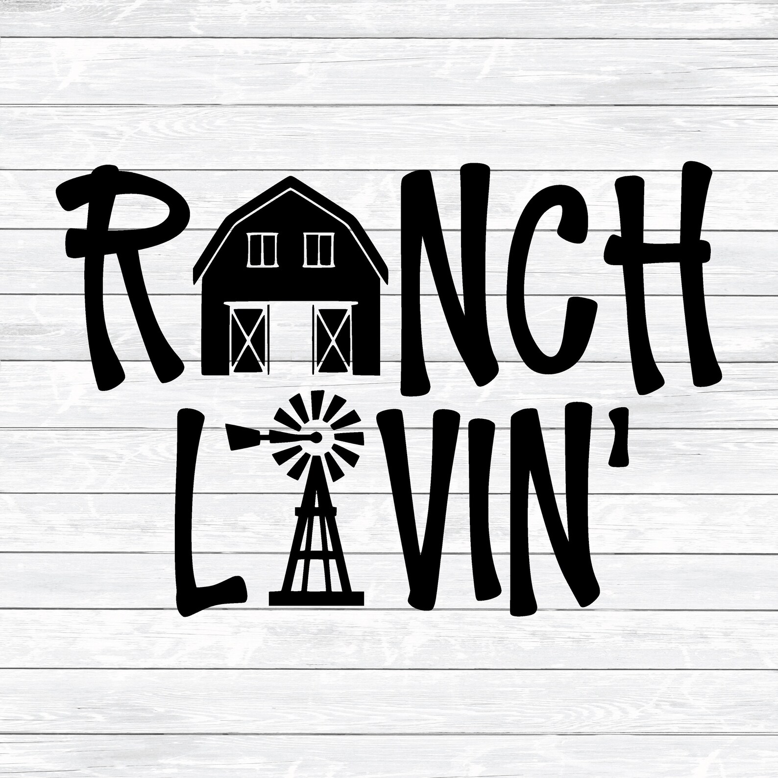 Ranch Livin' Svg Farmer Ranch Svg Barn Windmill DXF | Etsy