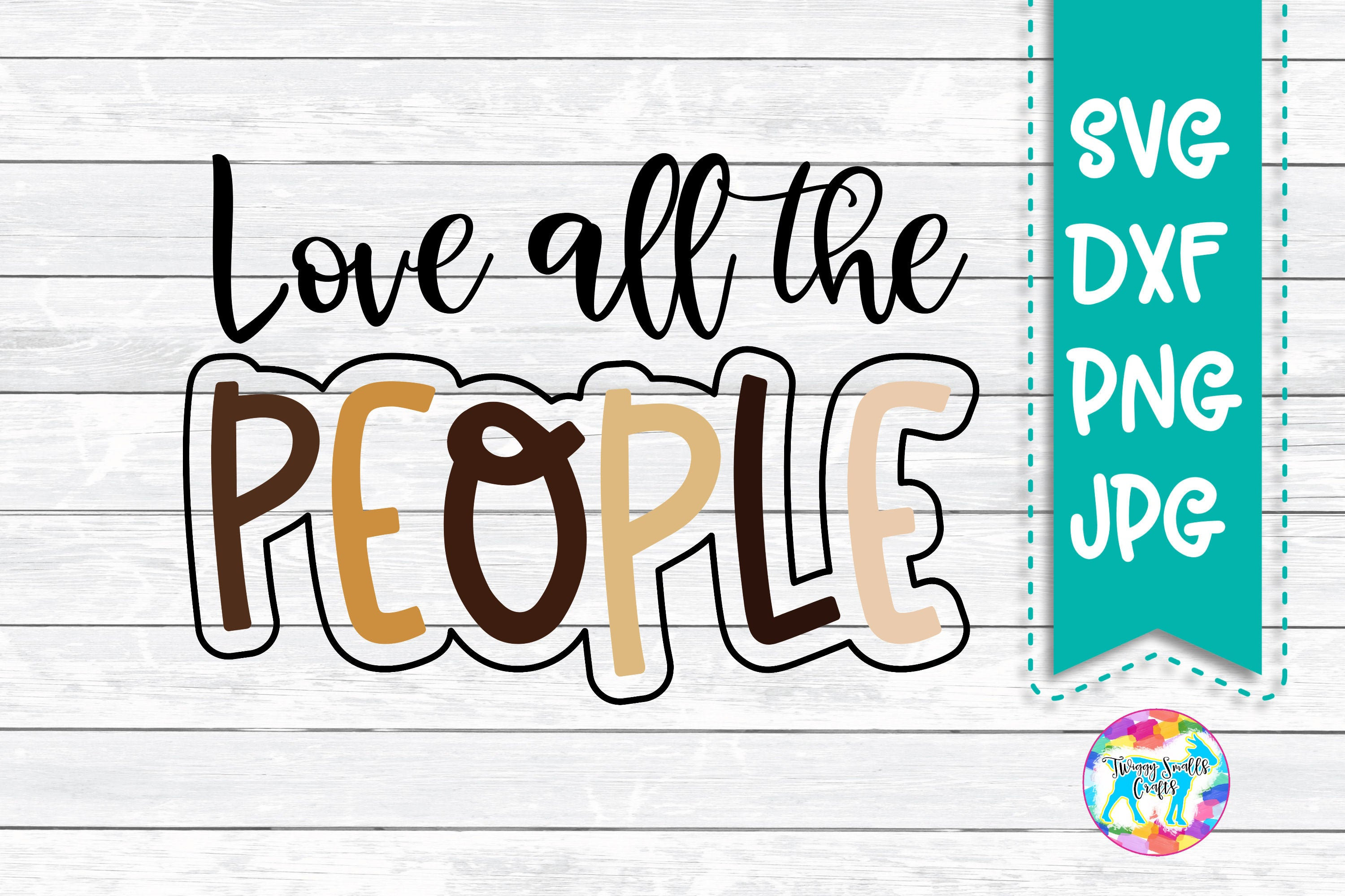 Love All the People SVG DXF PNG Files For Silhouette - Etsy Canada