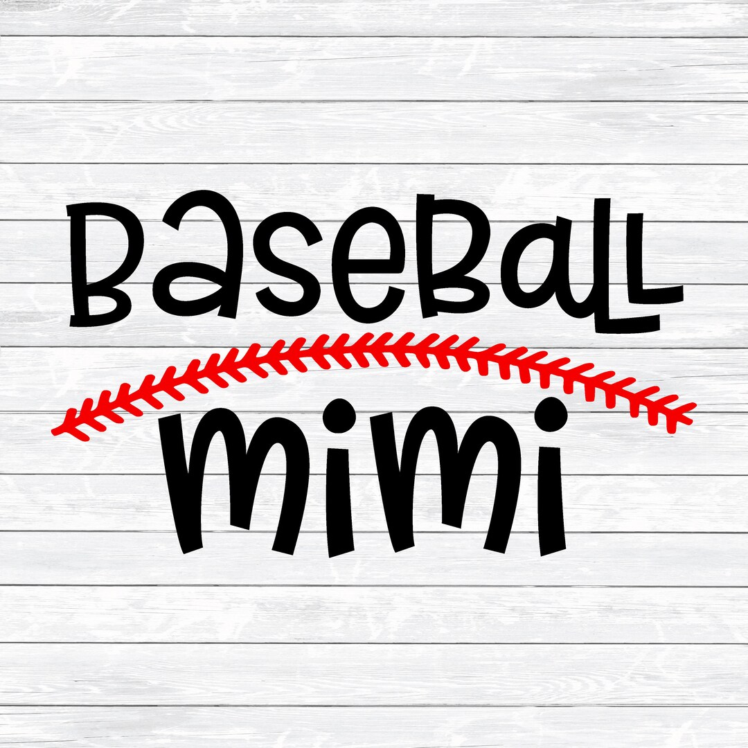 Baseball Svg, Baseball Mimi, Baseball Grandma, DXF, PNG, SVG, Files For ...